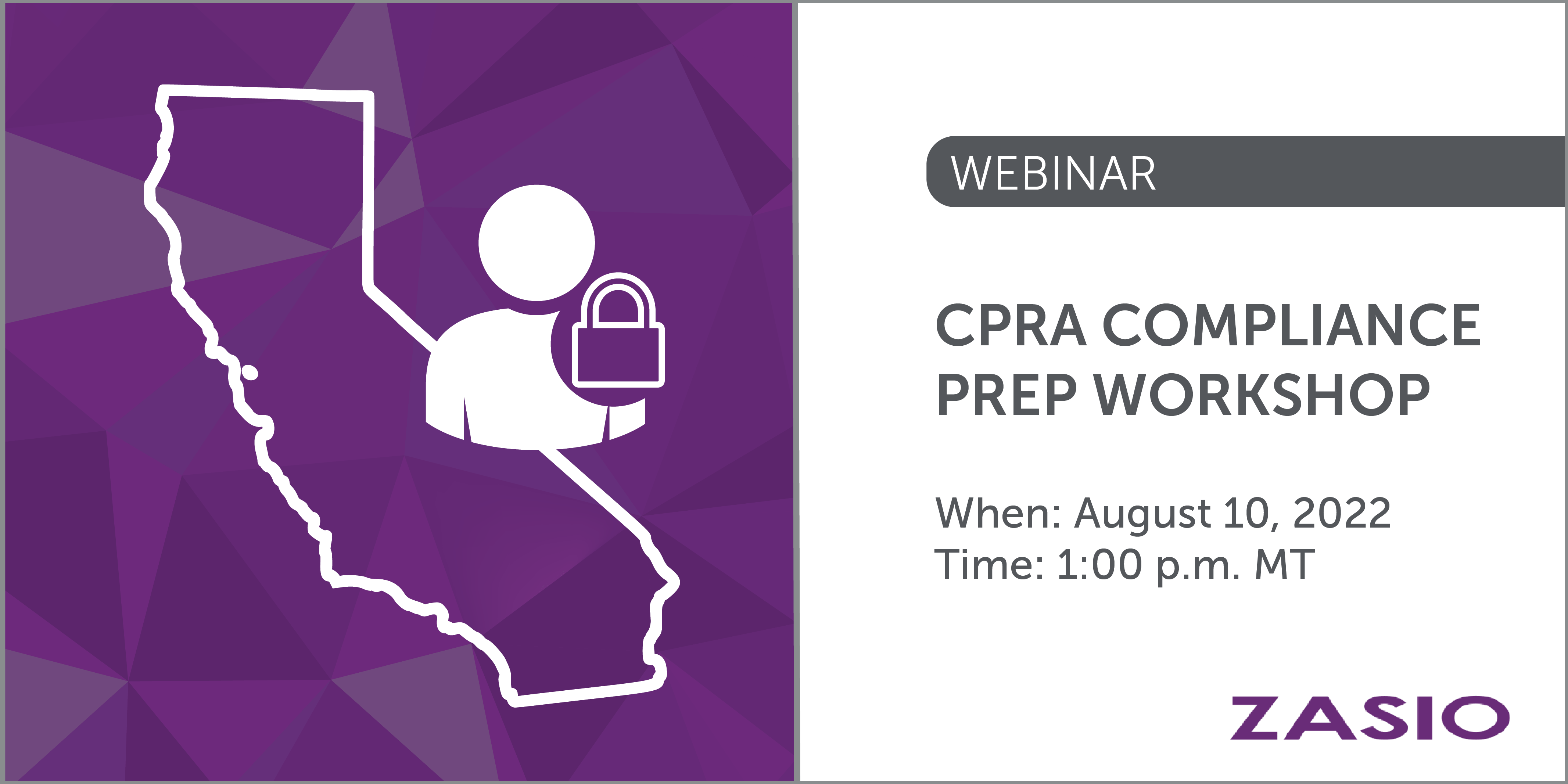 California Privacy Rights Act (CPRA) Prep Workshop - Zasio